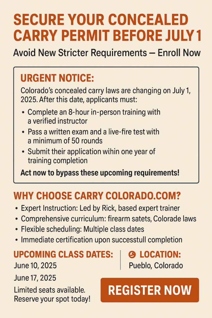 Concealed Carry Permit Before July 1st - Carry Colorado